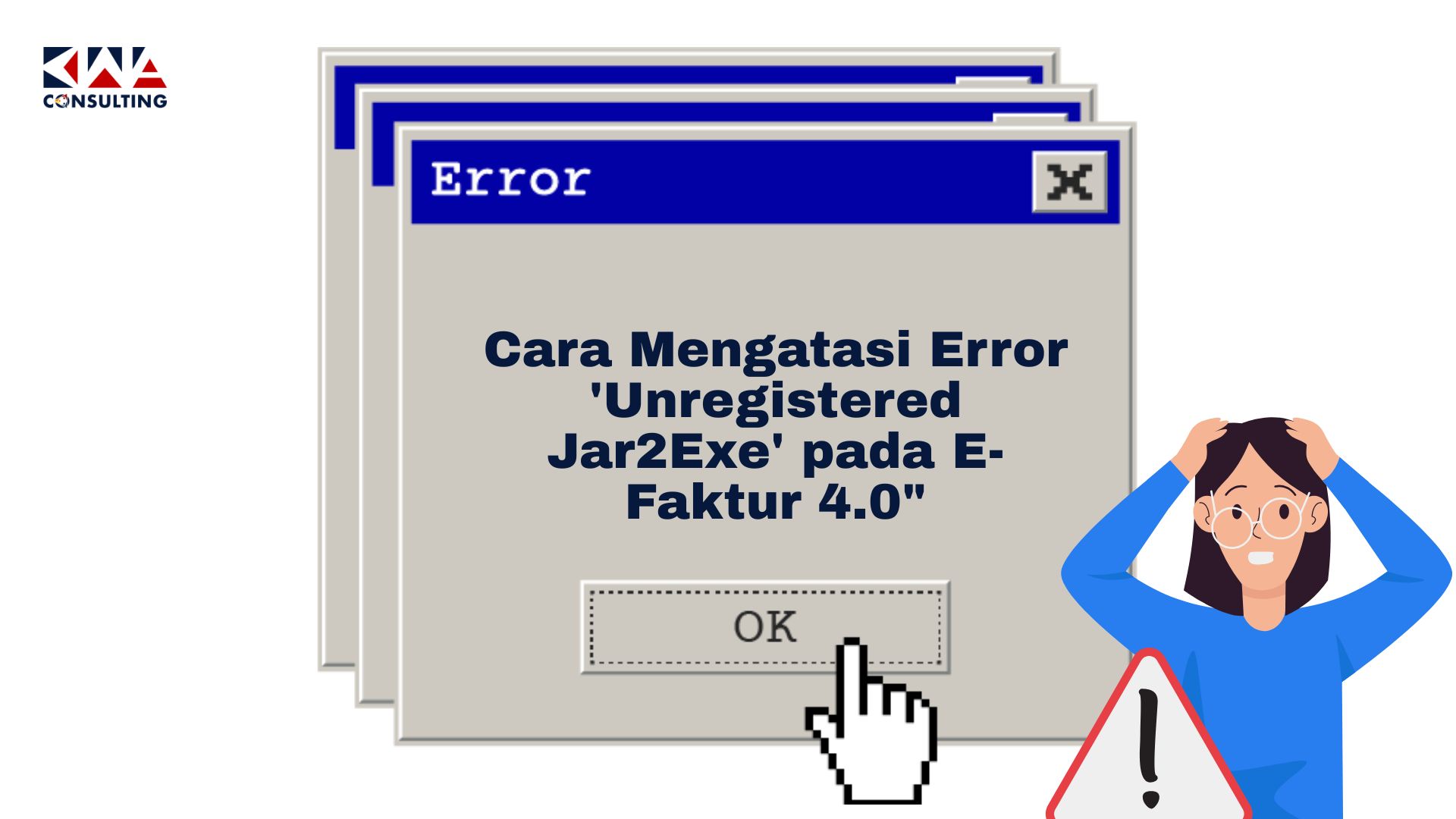 Simak Cara Mengatasi Error 'Unregistered Jar2Exe' pada E-Faktur 4.0"